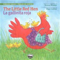 Little Red Hen / La Gallinita Roja - Teresa Mlawer - nidottu ...