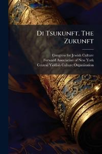 Di Tsukunft. The Zukunft - - pocket (9781024197525) | Adlibris Bokhandel