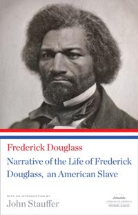 Narrative of the Life of Frederick Douglass, An American Slave ...