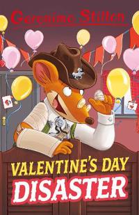 Geronimo Stilton: Valentine's Day Disaster - Geronimo Stilton - pokkari ...