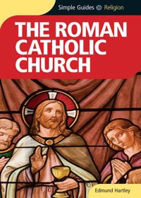 Roman Catholic Church - Simple Guides - Edmund Hartley - e-bok ...