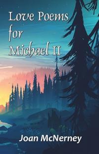 Love Poems for Michael II - Joan McNerney - heftet (9789363549302 ...